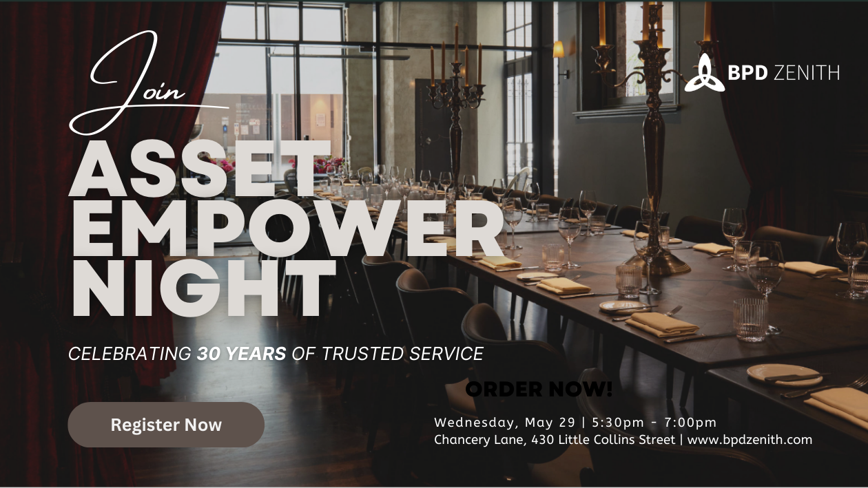 BPD Zenith Asset Empower Night